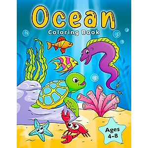 Ocean Coloring Book: Fish & Underwater Sea Animals to Color for Kids Ages 4-8 (Coloring Books for Kids)