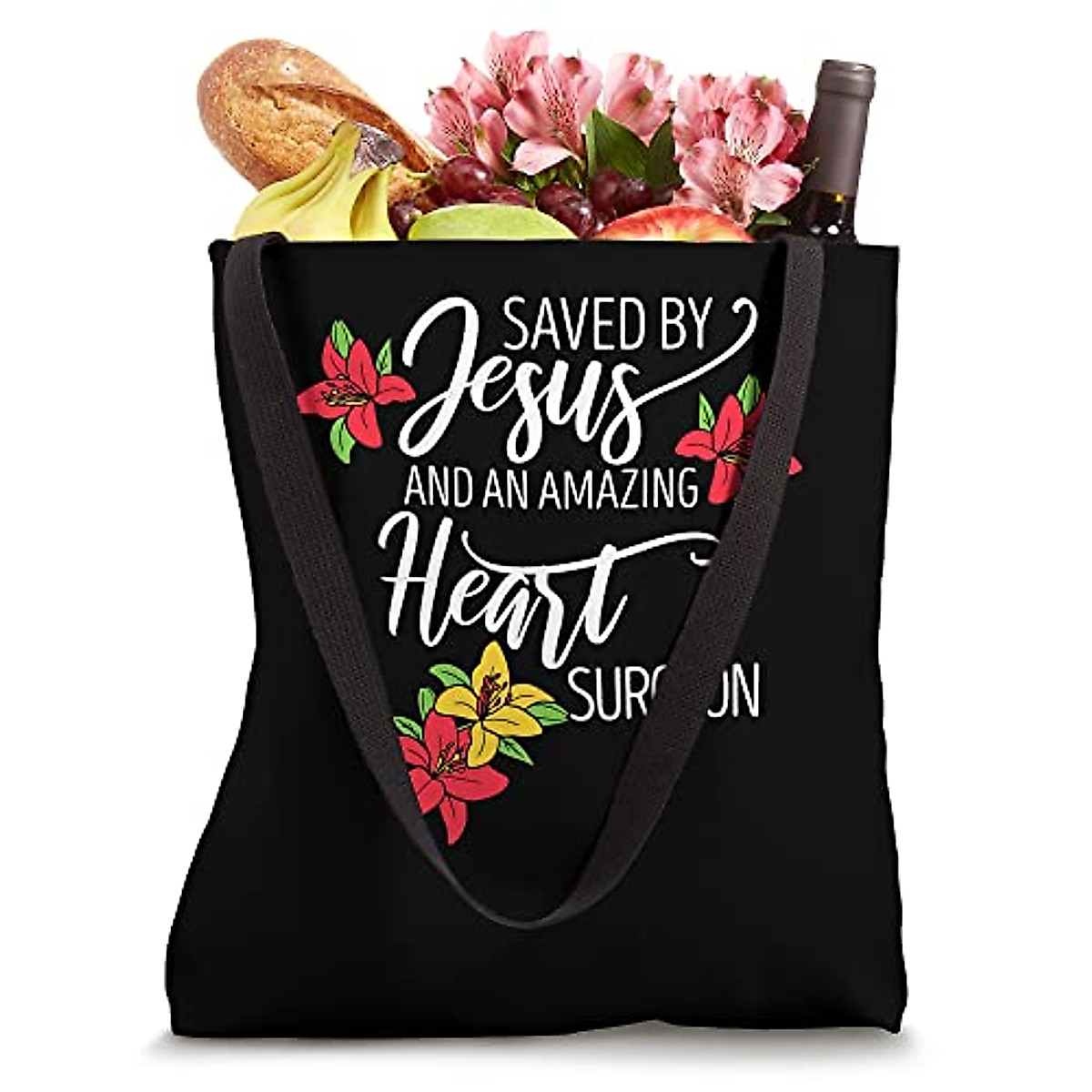 Saved by Jesus and an Amazing Heart Surgeon Christian Faith Tote Bag