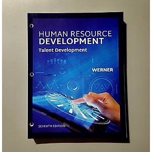 Human Resource Development: Talent Development, Loose-Leaf Version