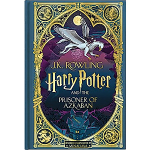 Harry Potter and the Prisoner of Azkaban (Harry Potter, Book 3) (MinaLima Edition)