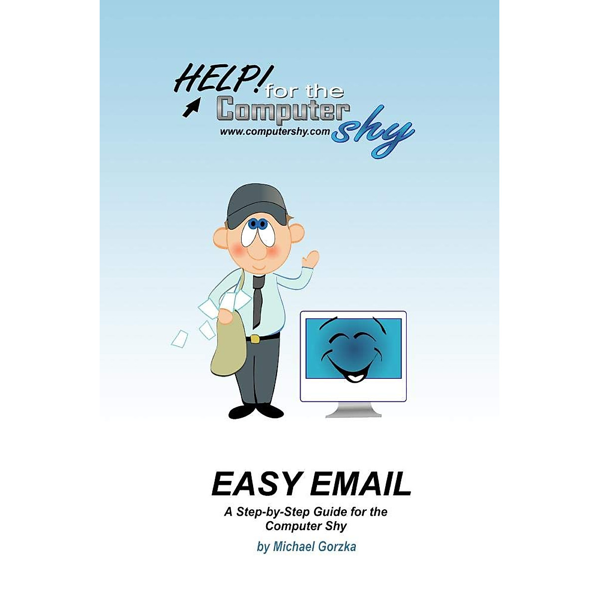 Easy Email for the Computer Shy