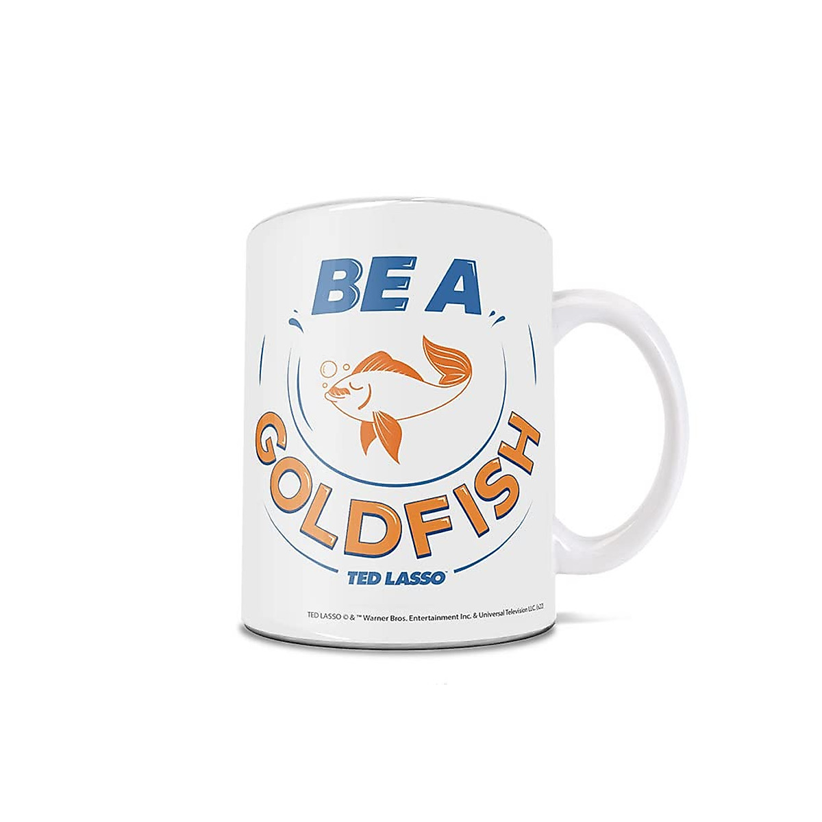 Trend Setters Ted Lasso – Be A Goldfish – One 11 oz Ceramic Coffee Mug – Officially Licensed Merchandise - Perfect for Gifting or Collecting