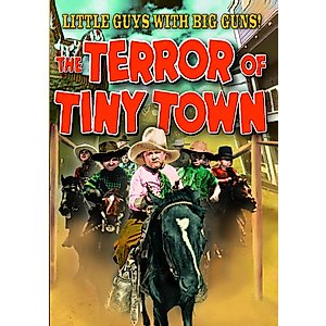 The Terror of Tiny Town