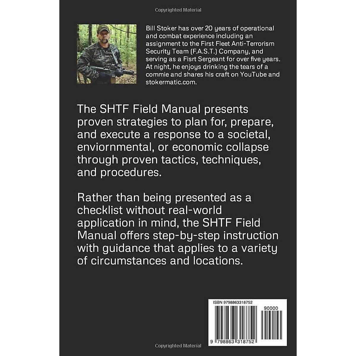 The SHTF Field Manual: Proven strategies to operate in contested environments.