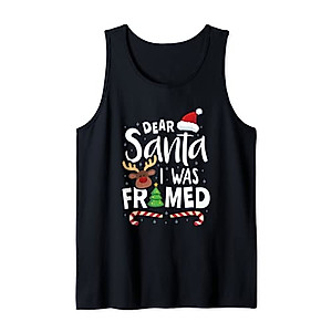 Dear Santa I Was Framed Christmas Stocking Stuffer Apparel Tank Top