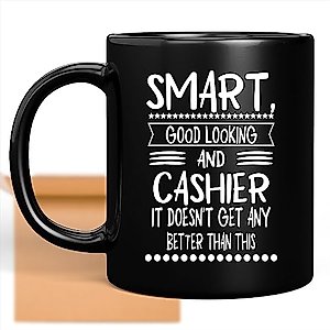 Coffee Mug Gifts for Cashier Funny Cute Gag Cashier Gifts for, Family, Coworker on Holidays, Year, Birthday Appreciation Idea - Smart Good 602769