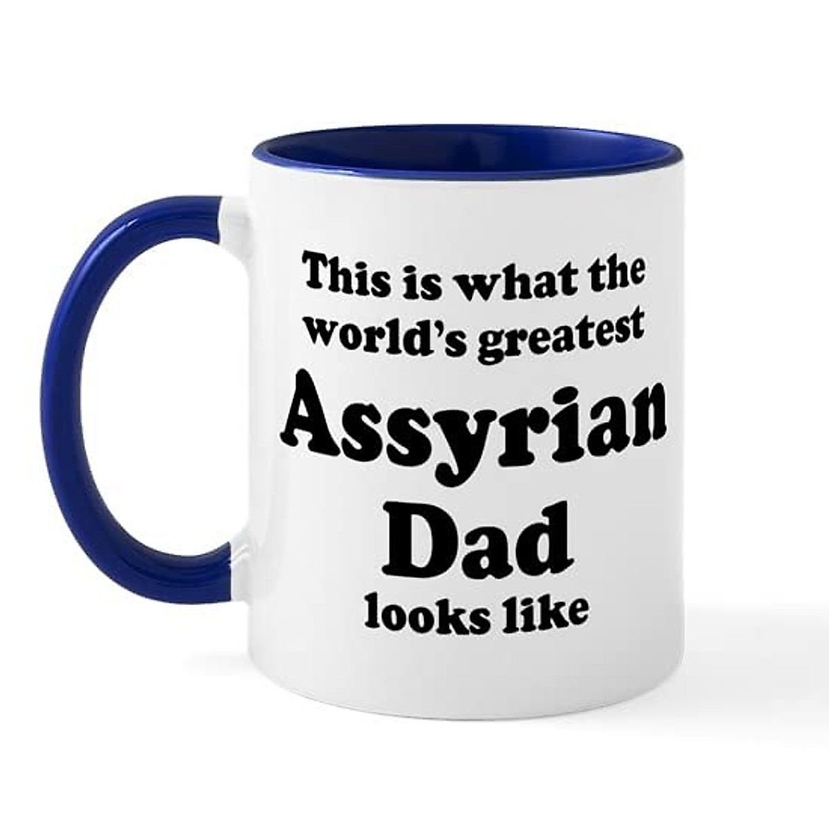 CafePress Assyrian Dad Looks Like Mug Ceramic Coffee Mug, Tea Cup 11 oz