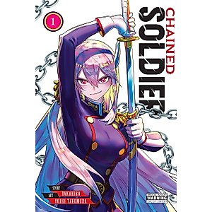 Chained Soldier, Vol. 1 (Volume 1) (Chained Soldier, 1)