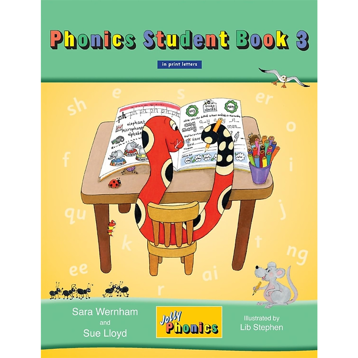 Jolly Phonics Student Book 3 (Colour in Print Letters)