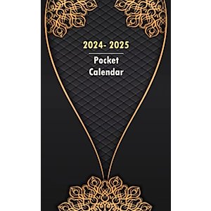 2024-2025 Pocket Calendar: Purse Size 4 x 6.5 - 2 Years Monthly Planner for Purse / from January 2024 to December 2025: each month/ 2 pages – ... Contacts, Pasword Log, Holiday ... and more