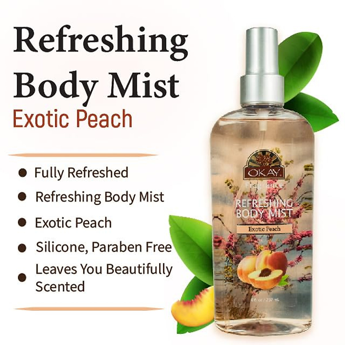 OKAY Fragrance Exotic Peach Body Mist - Body Spray for Women, Light Perfume Mist for Skin, Clean Refreshing Scent, Uplifting and Fruity, Silicone and Paraben Free - 8 Fl Oz