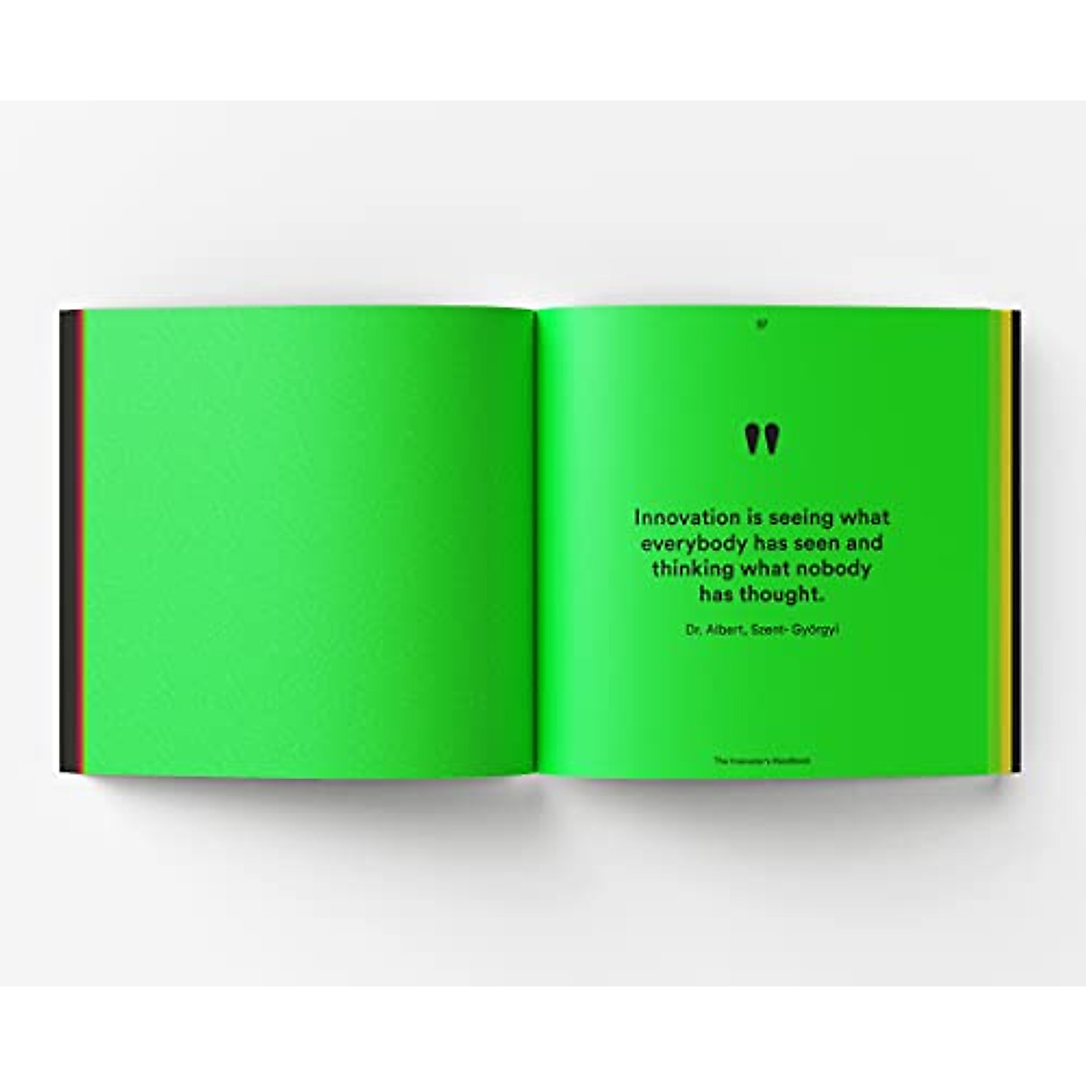 The Innovator's Handbook: A Short Guide to Unleashing Your Creative Mindset