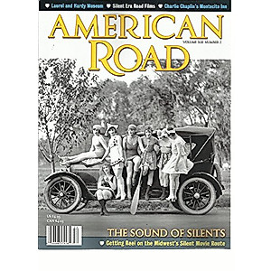 AMERICAN ROAD, SUMMER, 2015 VOLUME XIII NUMBER, 2 (THE SOUND OF SILENTS)