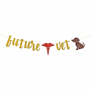 Maicaiffe Gold Glitter Future Vet Banner - Veterinarian Grad Banner - Congrats Grad / Happy Graduation Sign - Congrats Vet Graduation Party Decorations