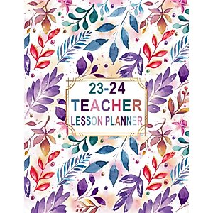 23-24 Teacher Lesson Planner: Secondary Teacher Lesson Plan Book and Classroom Management, Golden and Floral Cover For Women