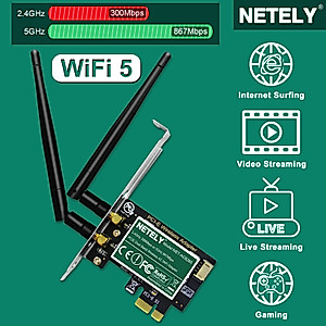 NETELY Dual Band Wireless-AC 1200Mbps PCIE WiFi Adapter with Bluetooth 4.2 for Windows 7, 8.x, 10, 11 64bit System Desktop PCs, 2.4GHz 300Mbps and 5GHz 867Mbps PCIE WiFi Card (NET-AC8265)