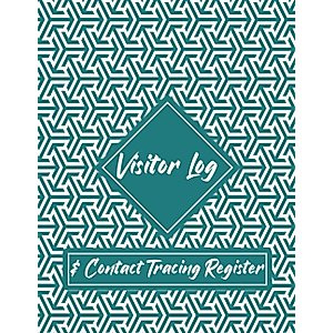 Visitor Log And Contact Tracing Register: Absttract Theme, Complete And Practical Sign In/Out for Hotels Business House B&B, School, Reception Desk, ... Book, Cafe, Restaurant, Small Business, Matte