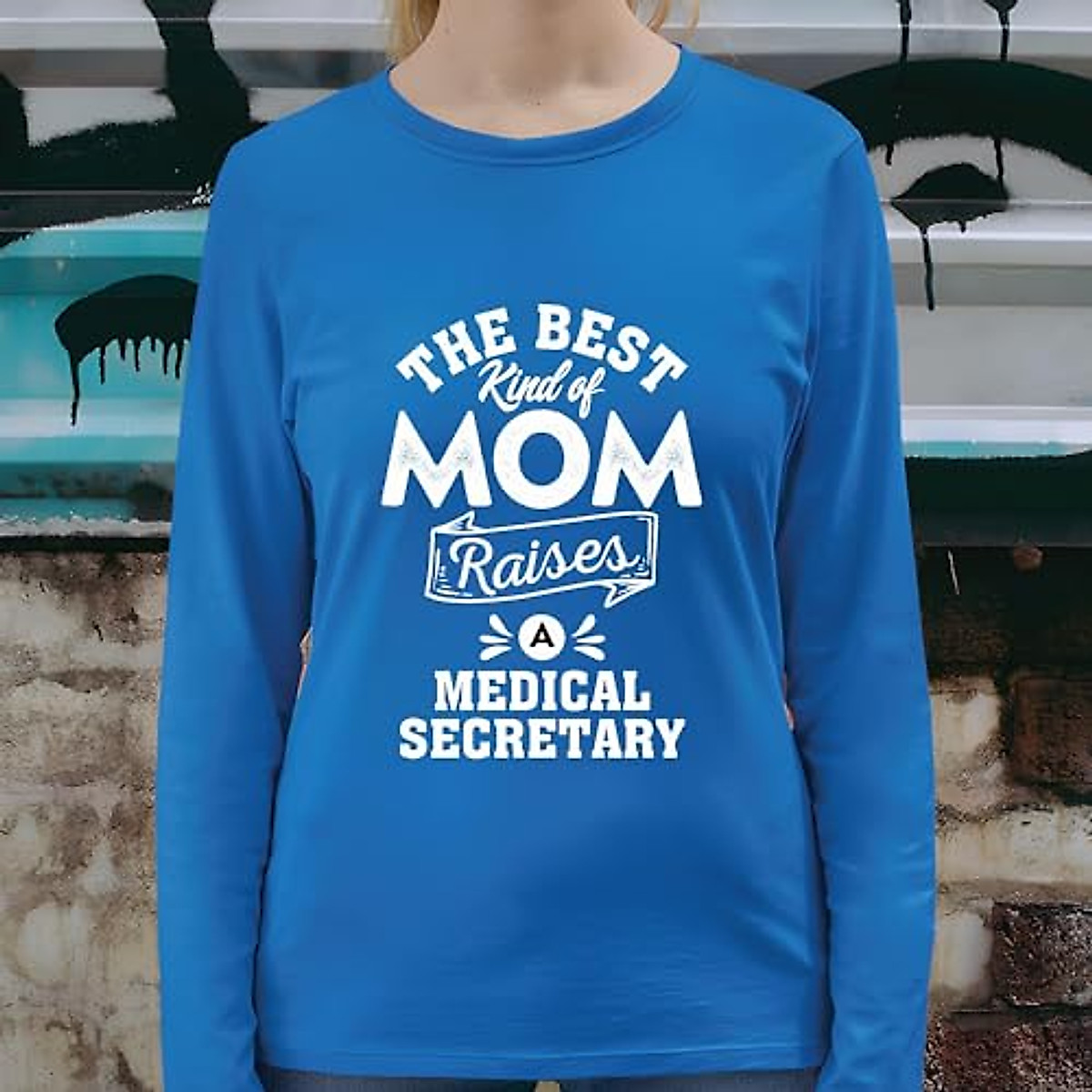 Mothers Day Gift for Medical Secretary Mom Raising a Doctor Black and Muticolor Unisex Long Sleeve T Shirt