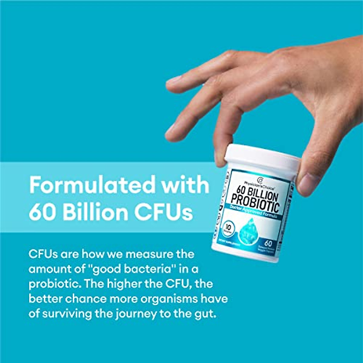 Physician's CHOICE Probiotics 60 Billion CFU - 10 Unique Strains + Organic Prebiotic, Crafted for Overall Digestive Health, Gut Health, Occasional Constipation, Gas & Bloating - 2 Month Supply