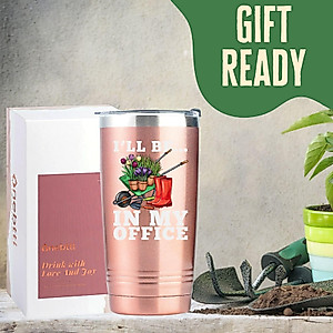 Onebttl Gardening Gifts for Women, Gardening Tumbler, Plant Lover Gifts, I'll Be in My Office, Gardener Gifts, Gifts for Gardening Lovers, Gardeners, Wife, Mom, Stainless Steel Tumbler 20oz Rose Gold