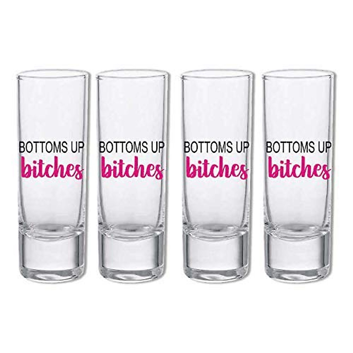 Myxx Bottoms Up Bitches Shot Glasses, 2 Oz, Clear