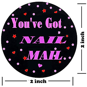 You've Got Nail Mail Sticker, 2 inch Round Nail Happy Mail Stickers Envelope Labels for Small Business, Envelope Sticker Packing Shop Supplies