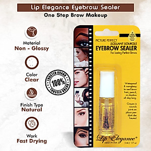 Lip Elegance Eyebrow Sealer - Clear Eyebrow Gel for Picture Perfect Eyebrows - Waterproof Eyebrow Brow Gel for Extreme Hold - 0.17 oz Eyebrow Setting Gel