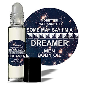 MOBETTER FRAGRANCE OILS Some May Say I'm A Dreamer Men Cologne Fragrance Body Oil