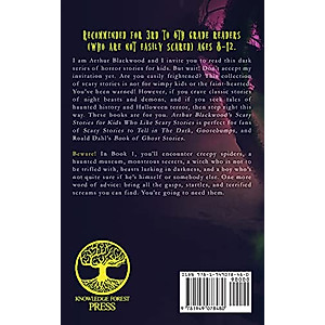 Arthur Blackwood's Scary Stories for Kids who Like Scary Stories: Book 1