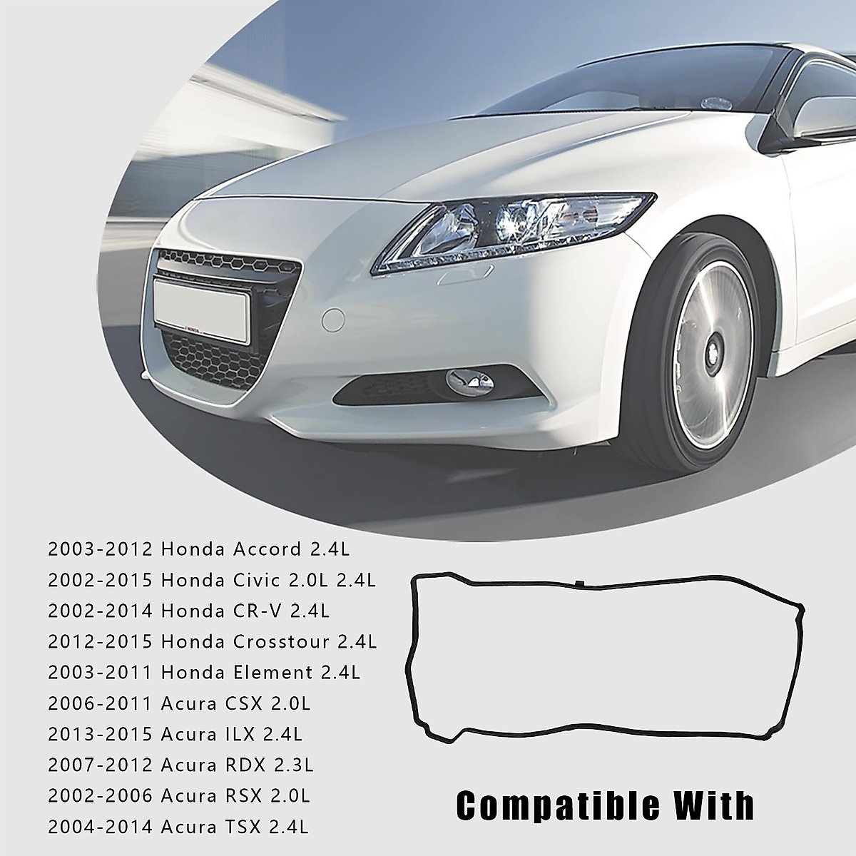 VS50614R Valve Cover Gasket Set Compatible with 2002-2015 Honda Accord Civic CR-V Element Crosstour Compatible with Acura 2004-2015 CSX ILX RDX RSX TSX 2.0L 2.3L 2.4L Replace 12341-R40-A00