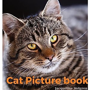 Cat Picture Book: For Adults. Coffee Table Book with Cat Quotations.