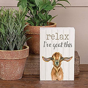 P. Graham Dunn Relax I've Goat This Cream 5 x 3.5 Pine Wood Decorative Tabletop Word Block Plaque