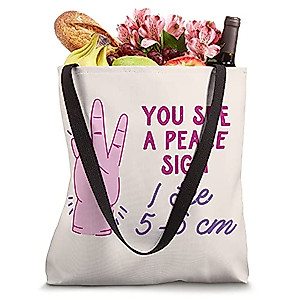 You see a Peace Sign I See 5-6 cm Funny Baby Catcher Tote Bag