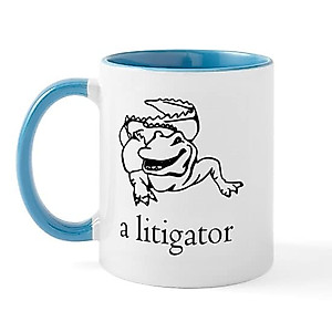 CafePress A Litigator's Mug Ceramic Coffee Mug, Tea Cup 11 oz
