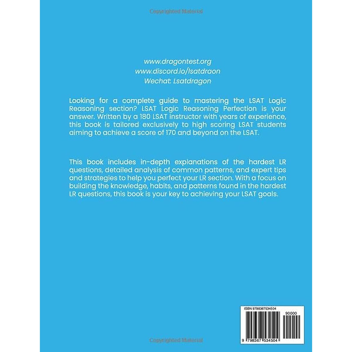 LR Perfection: A Complete Guide to Perfecting the Logic Reasoning Section for the Intermediate/Advanced LSAT Student (LSAT Perfection)