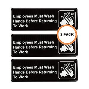 Employees Must Wash Hands Before Returning to Work Sign (Pack of 3) Easy to Mount with a self Adhesive Backing. Great for Business and Restaurants, 9" x 3".