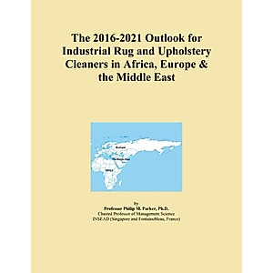 The 2016-2021 Outlook for Industrial Rug and Upholstery Cleaners in Africa, Europe & the Middle East