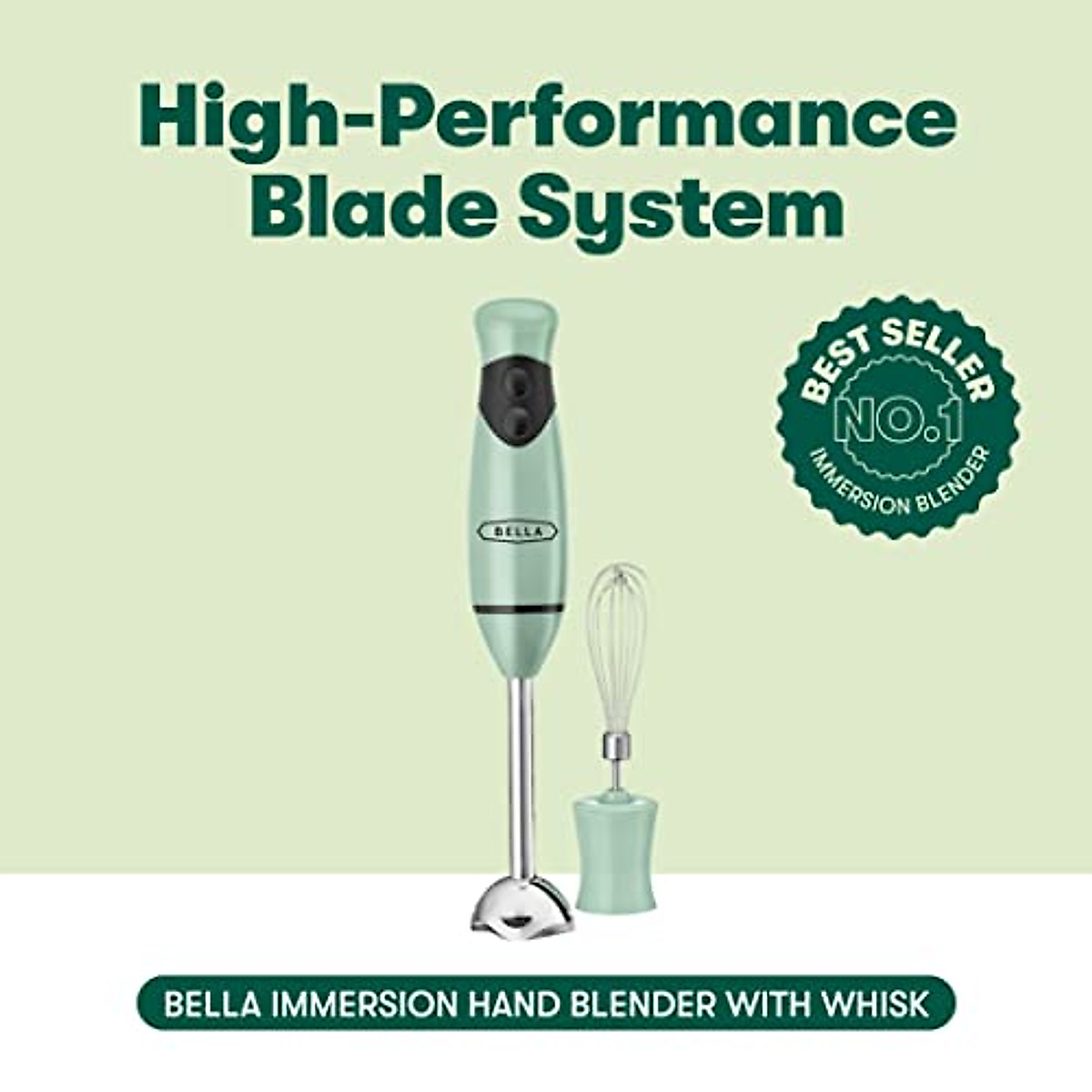 BELLA Immersion Hand Blender, Portable Mixer with Whisk Attachment - Electric Handheld Juicer, Shakes, Baby Food and Smoothie Maker, Stainless Steel, Sage