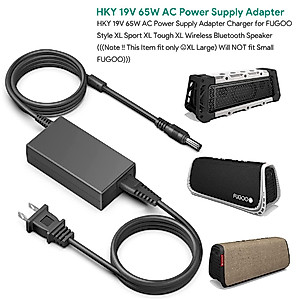 HKY 19V 65W AC Power Supply Adapter Charger Compatible with FUGOO Style XL Sport XL Tough XL Wireless Bluetooth Speaker (((Note !! This Item fit only :(XL Large) Will NOT fit Small FUGOO)))