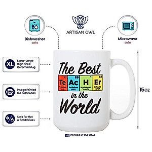 Artisan Owl The Best Teacher In The World - Periodic Table Science Teacher - 15 oz Deluxe Double-Sided Coffee Tea Mug
