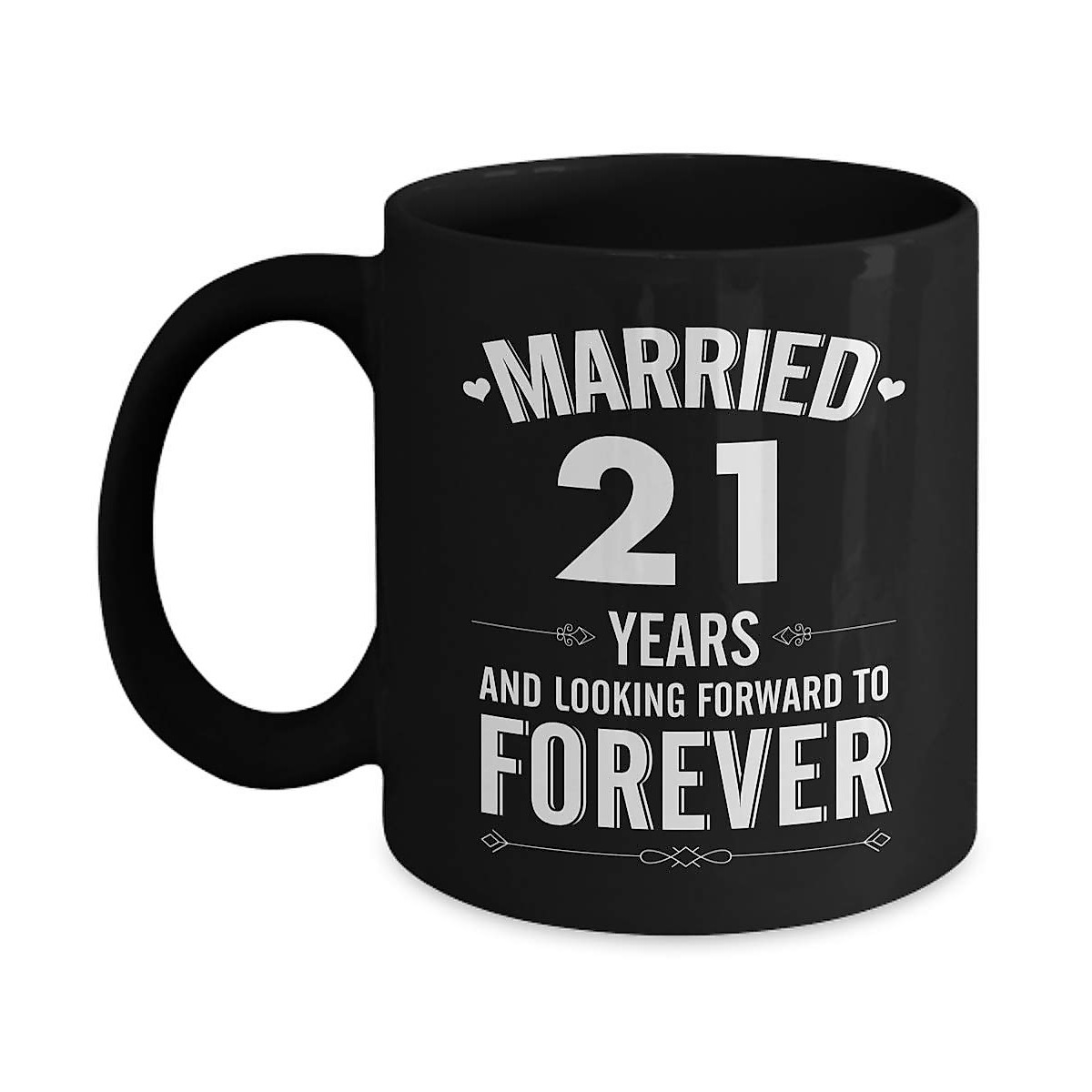 21st Wedding Anniversary Ideas For Men Him Her | Gifts For 21 Years Marriage For Husband Couple Parents | 2002 Married 21 Years | 11oz Black Coffee Mug D186-21