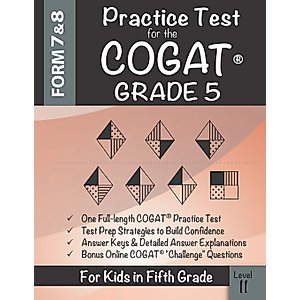 Practice Test for the COGAT Grade 5 Level 11: CogAT Test Prep Grade 5: Cognitive Abilities Test Form 7 and 8 for 5th Grade