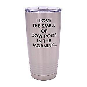 Rogue River Tactical Funny Farmer I Love the Smell of Cow Poop In The Morning Large 20 Ounce Travel Tumbler Mug Cup w/Lid Sarcastic Country Farming Gift