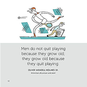 Age Is Just a Number: More Than 150 Quotations on Aging with Humor and Style