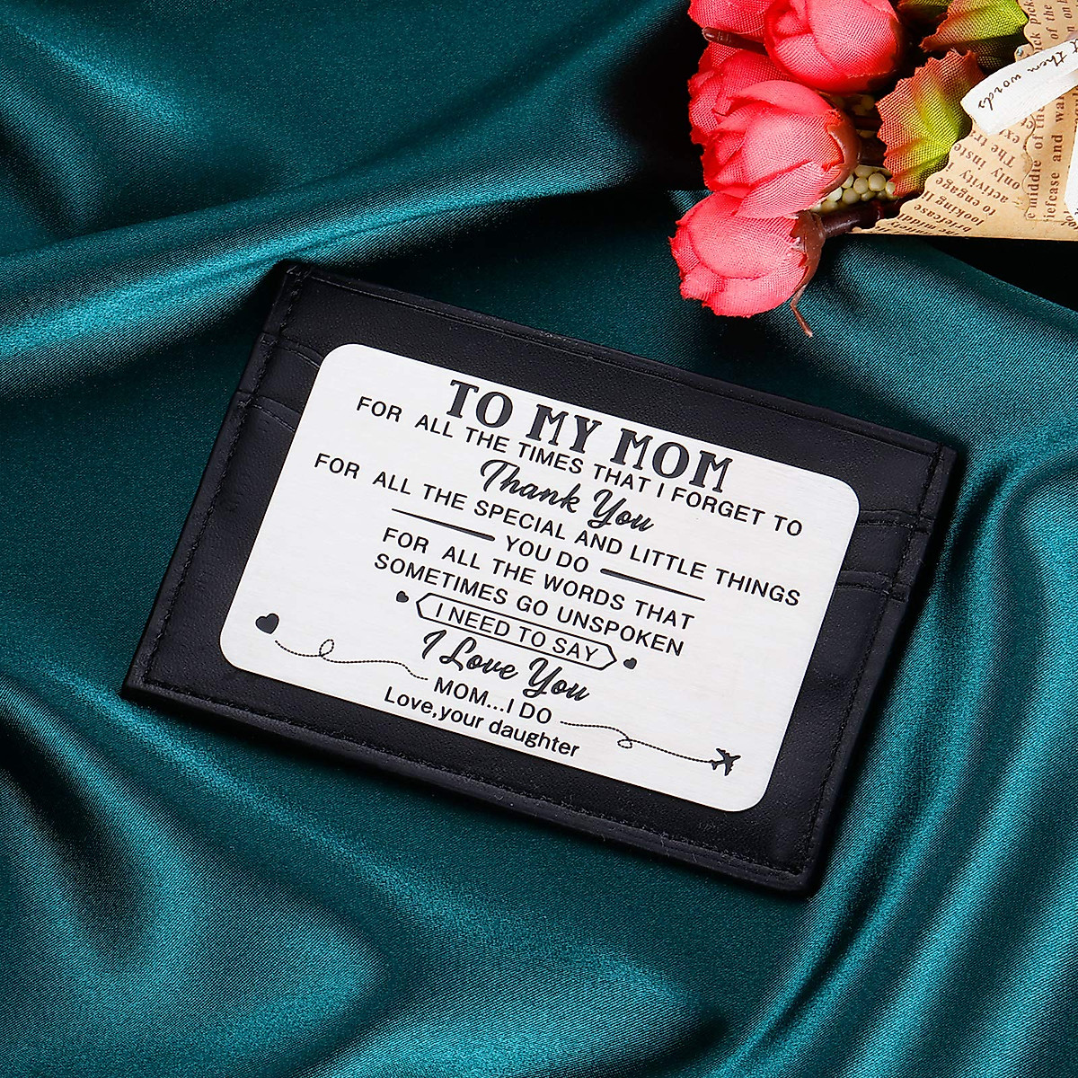 Sentimental Birthday Mothers Day Gifts for Mom from Daughter Women Engraved Wallet Card Insert for Mom Mother of The Bride Mother in Law Step Mom Appreciation Christmas Thank You Wedding Gifts Mama