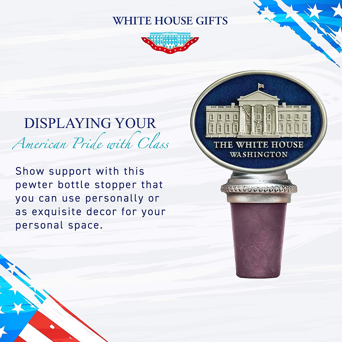 White House Gifts: White House Oval Pewter Bottle Stopper - Wine Stoppers with Fine Pewter Casting on White House Logo - Non-Staining and Non-Cracking Synthetic Cork - Made in the USA