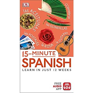 15-Minute Spanish: Learn in Just 12 Weeks