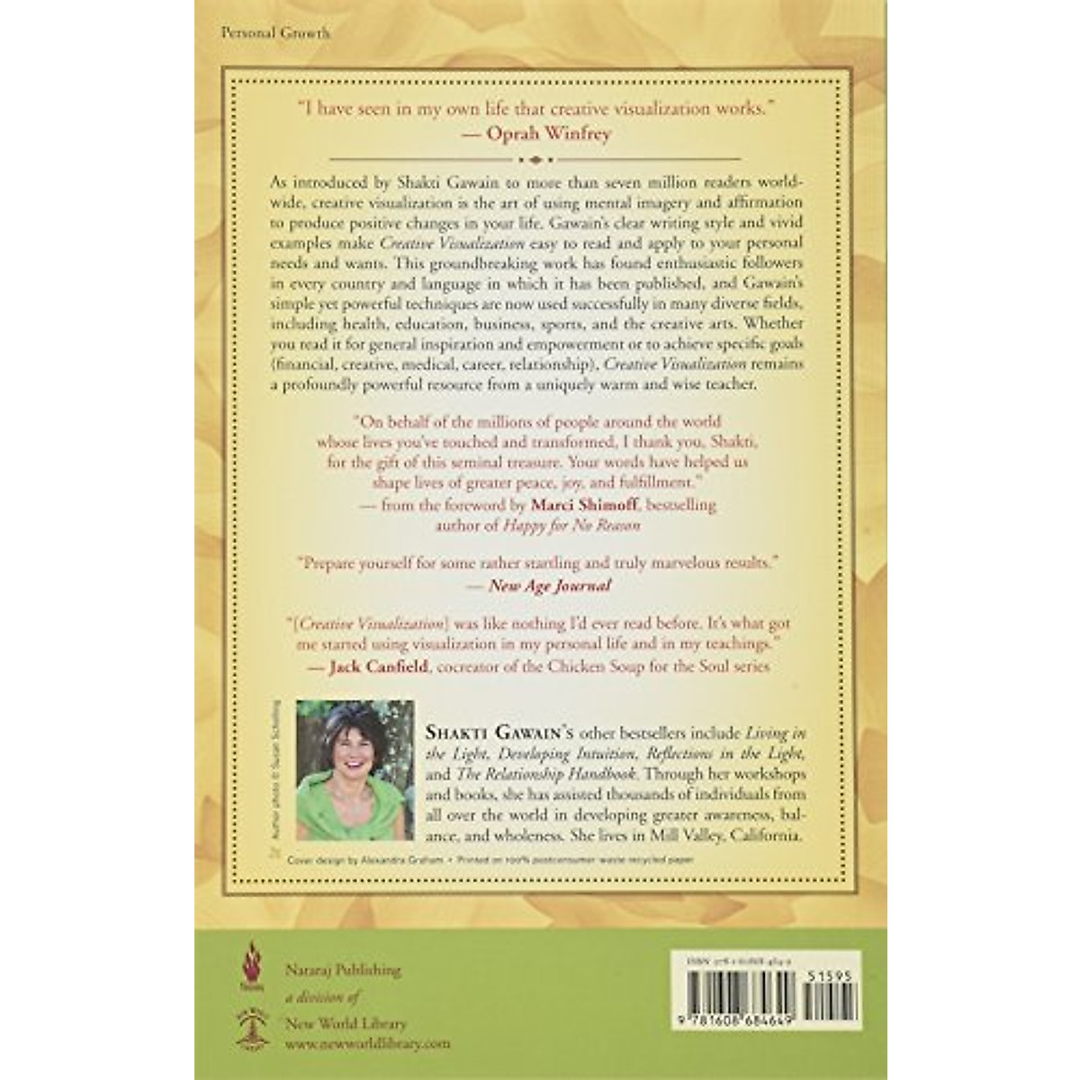 Creative Visualization: Use the Power of Your Imagination to Create What You Want in Your Life