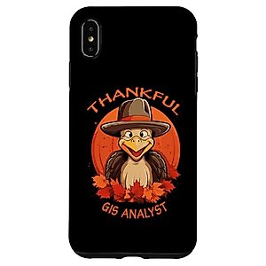 iPhone XS Max GIS Analyst Funny Thanksgiving Turkey & Fall Case