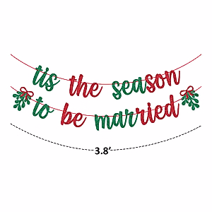 Tis The Season To Be Married Christmas Wedding Banner for Winter Bachelorette Party Christmas Bridal Shower Decorations